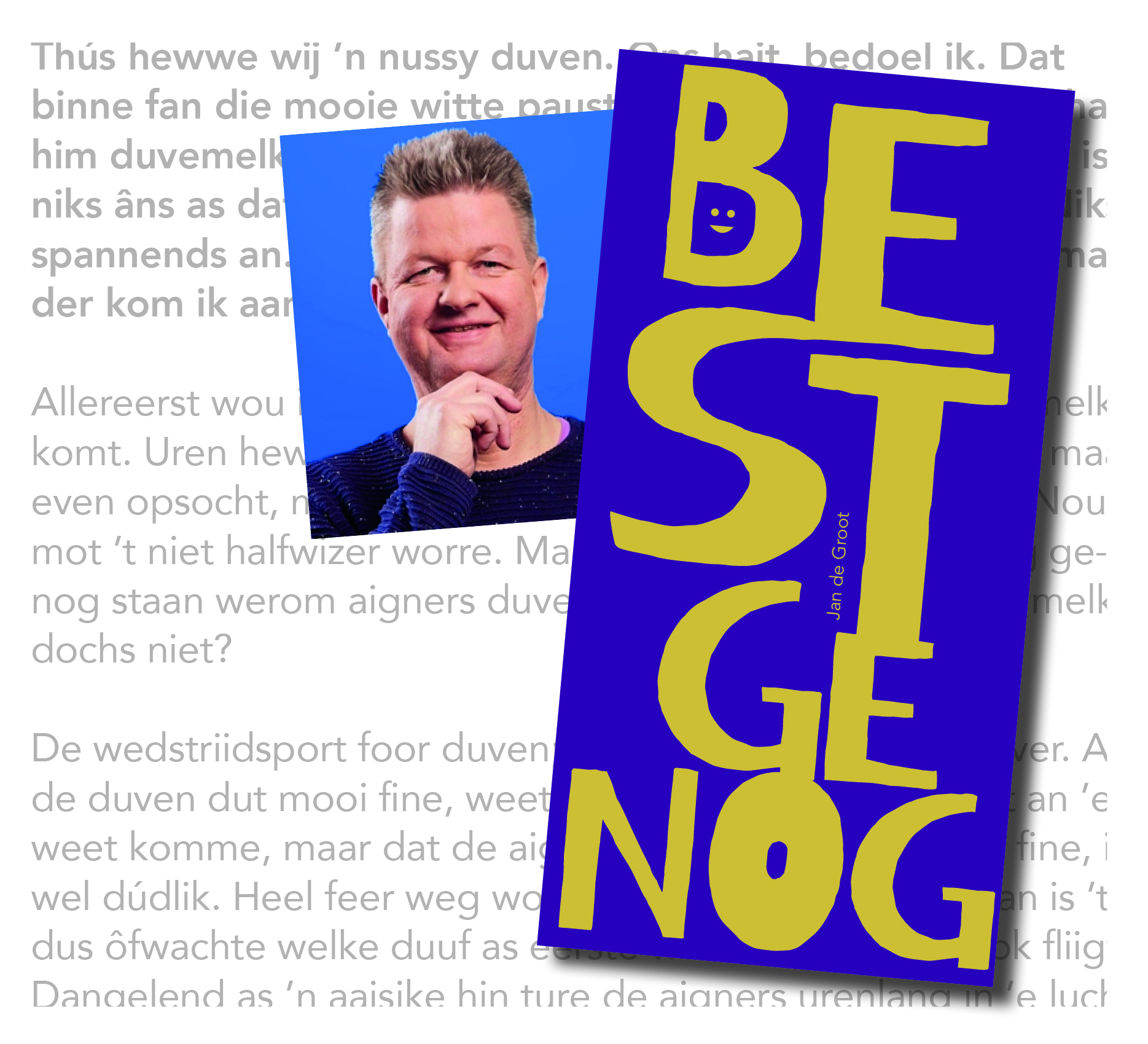 Bildts Aigene komt met nij boek fan Jan de Groot; ‘Best Genog ...